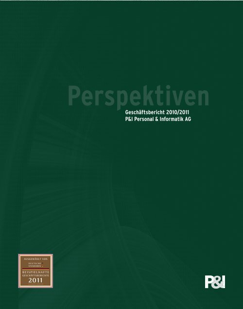 Beispielhafte Geschäftsberichte - Personal & Informatik AG
