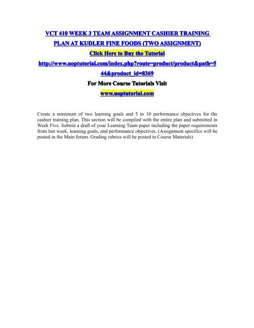 VCT 410 WEEK 3 TEAM ASSIGNMENT CASHIER TRAINING PLAN AT KUDLER FINE ...