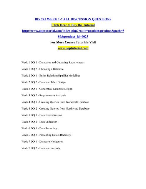 BIS 245 WEEK 1-7 ALL DISCUSSION QUESTIONS