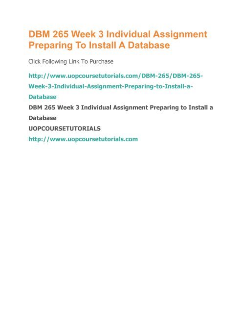 DBM 265 Week 3 Individual Assignment Preparing To Install A Database.pdf