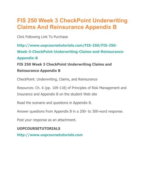 FIS 250 Week 3 CheckPoint Underwriting Claims And Reinsurance Appendix B.pdf