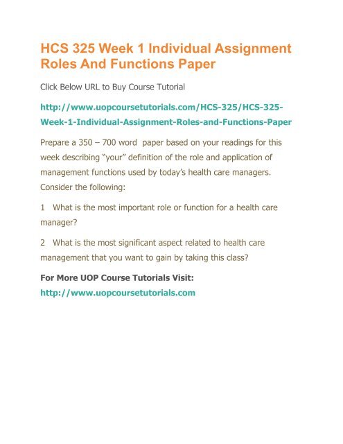 HCS 325 Week 1 Individual Assignment Roles And Functions Paper.pdf