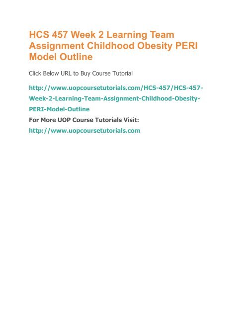 HCS 457 Week 2 Learning Team Assignment Childhood Obesity PERI Model ...