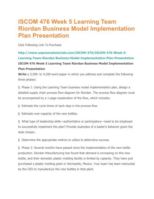 ISCOM 476 Week 5 Learning Team Riordan Business Model Implementation Plan Presentation.pdf