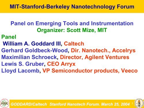 William A. Goddard - MIT Â· Stanford Â· Berkeley Nanotechnology Forum