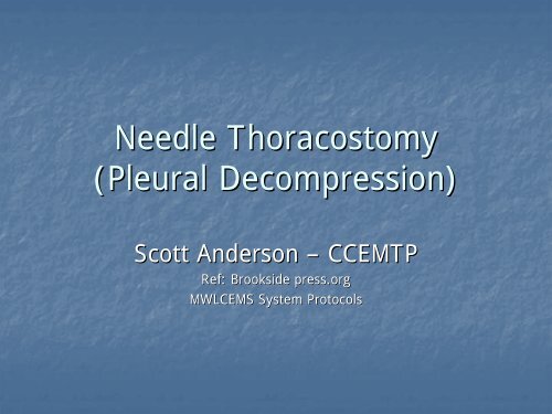 Needle Thoracostomy (Pleural Decompression)