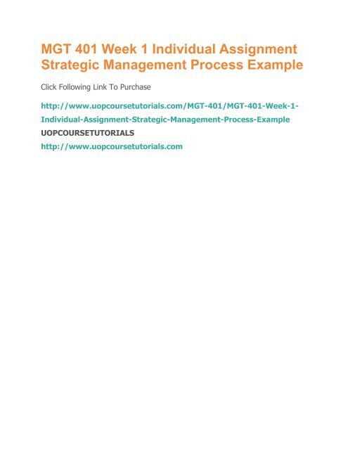 MGT 401 Week 1 Individual Assignment Strategic Management Process Example.pdf