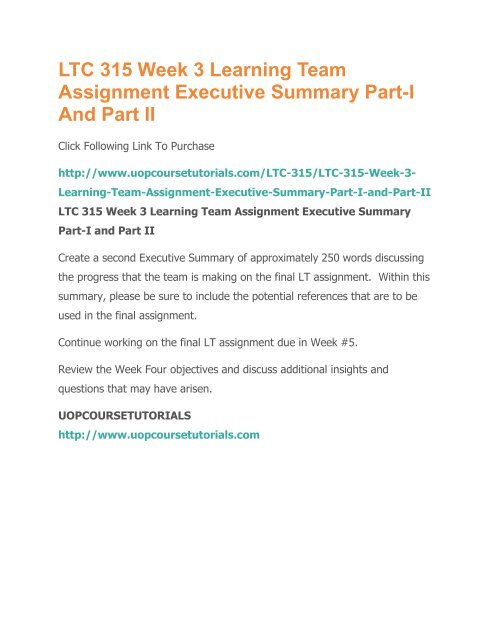 LTC 315 Week 3 Learning Team Assignment Executive Summary Part.pdf