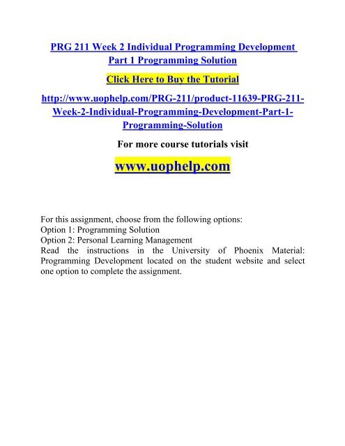 PRG 211 Week 2 Individual Programming Development Part 1 Programming Solution