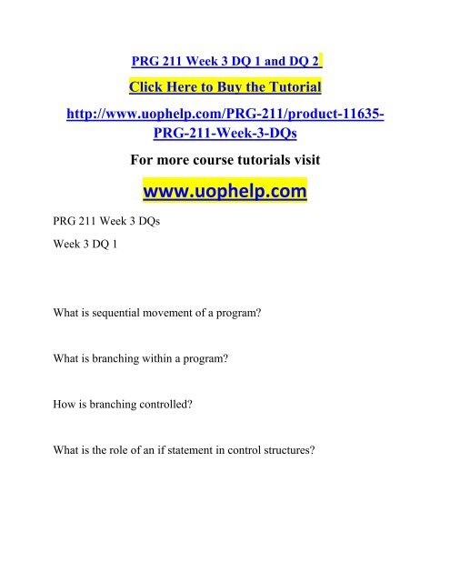 PRG 211 Week 3 DQ 1 and DQ 2