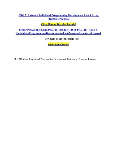 Prg 211 Week 4 Individual Programming Development Part 3 Array Structure Proposal