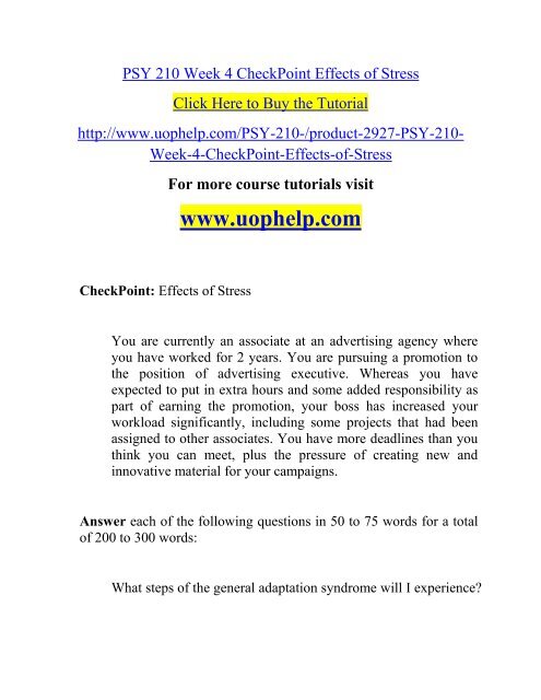 PSY 210 Week 4 CheckPoint Effects of Stress