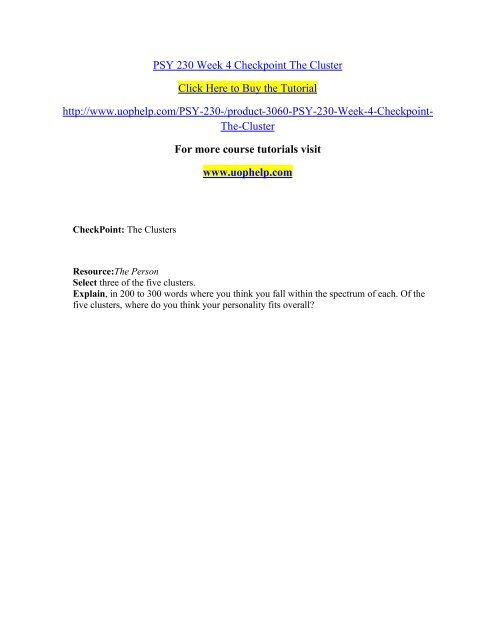 PSY 230 Week 4 Checkpoint The Cluster.pdf PSY 230 Week 4 Checkpoint The Cluster.pdf