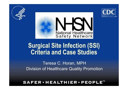 Surgical Site Infection (SSI) Criteria and Case Studies