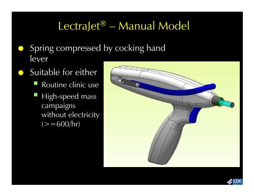 LectraJet ® –Motorized