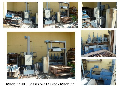 Machine #1 Besser v-312 Block Machine