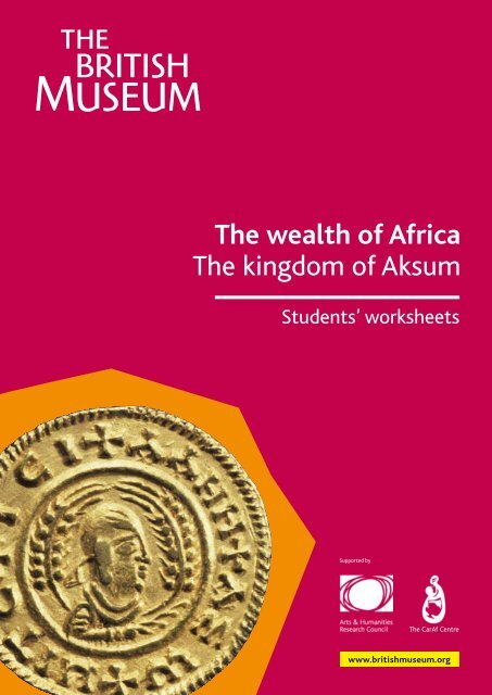 The wealth of Africa The kingdom of Aksum