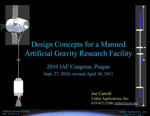 Design Concepts for a Manned Artificial Gravity Research Facility