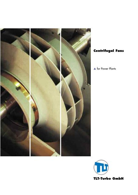 Booster Fans for Power Plants - TLT Turbo GmbH
