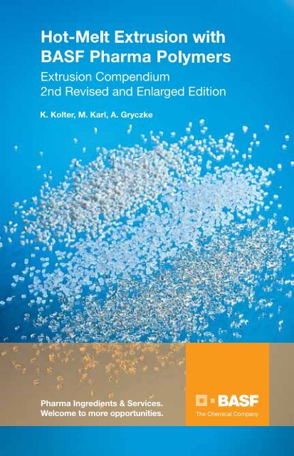 Hot-Melt Extrusion with BASF Pharma Polymers Extrusion