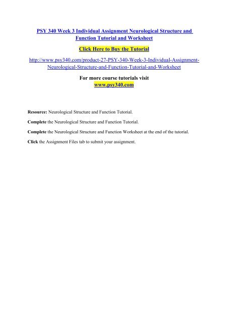 PSY 340 Week 3 Individual Assignment Neurological Structure and ...