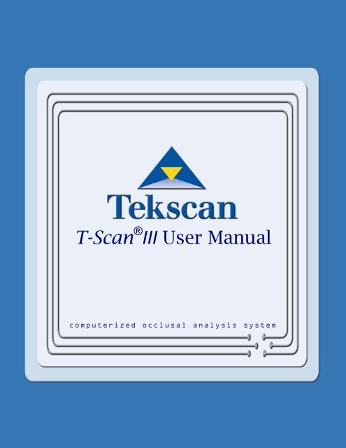 T-Scan III User Manual