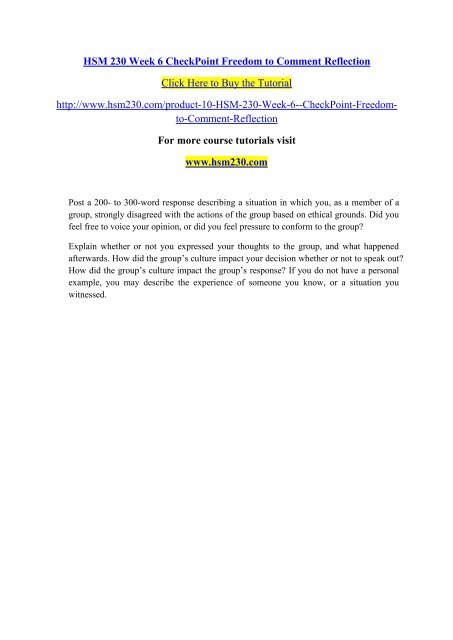 HSM 230 Week 6 CheckPoint Freedom to Comment Reflection