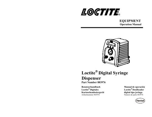 Loctite Digital Syringe Dispenser