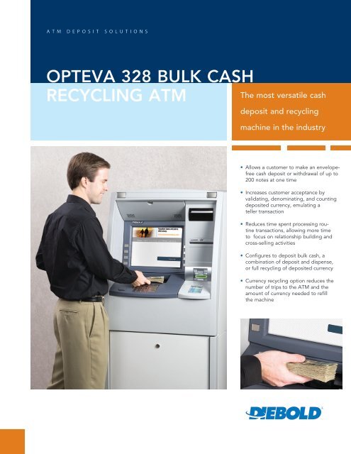 Opteva 328 Bulk Cash Recycling ATM
