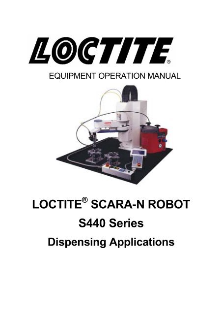 LOCTITE SCARA-N ROBOT S440 Series