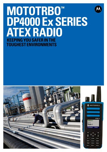 mototrbo DP4000 Ex SERIES ATEX RADIO