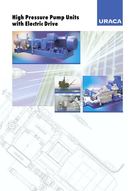 High Pressure Pump Units with Electric Drive