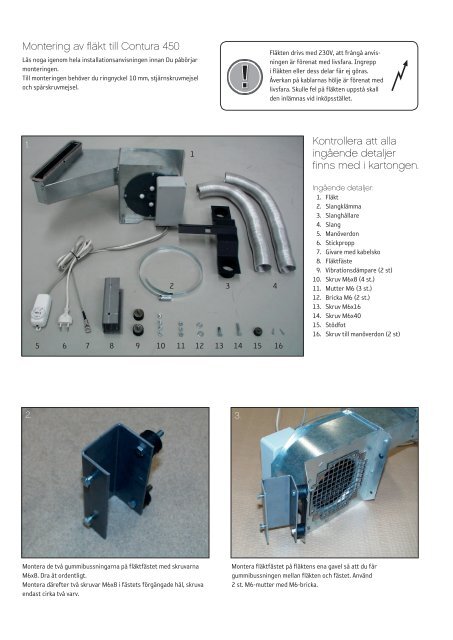 Montering av fläkt till