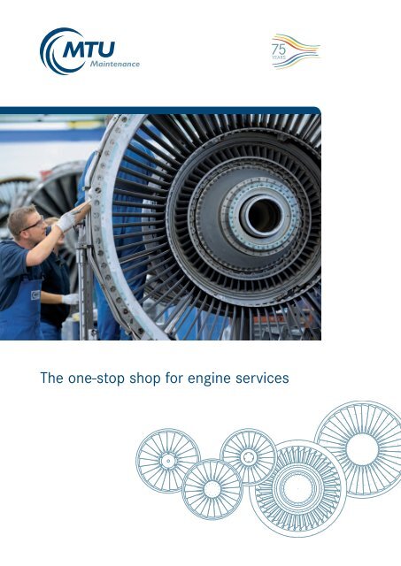 The one-stop shop for engine services - MTU Aero Engines