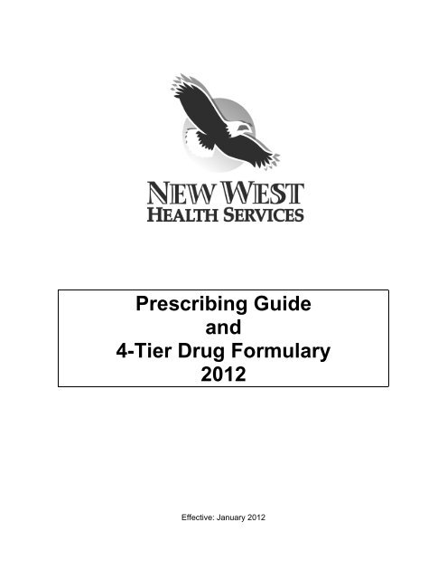 Prescribing Guide and 4-Tier Drug Formulary 2012