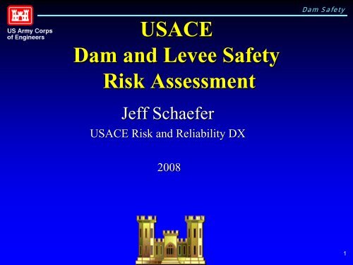 USACE Dam and Levee Safety Risk Assessment