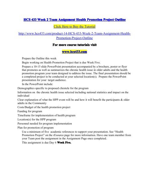 HCS 433 Week 2 Team Assignment Health Promotion Project Outline