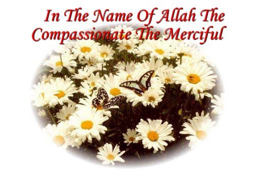 In The Name Of Allah The Compassionate The Merciful