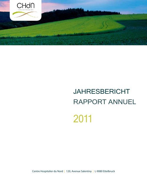 TEIL I Projekte 2011 - CHdN - Centre Hospitalier du Nord