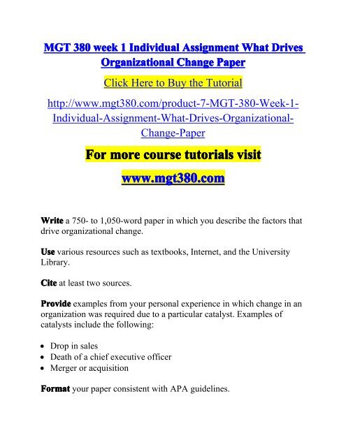 MGT 380 week 1 Individual Assignment What Drives Organizational