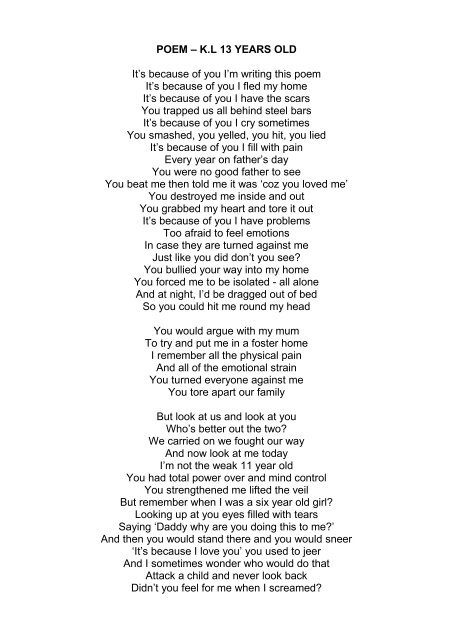 POEM â K.L 13 YEARS OLD It's because of you I'm writing this poem ...