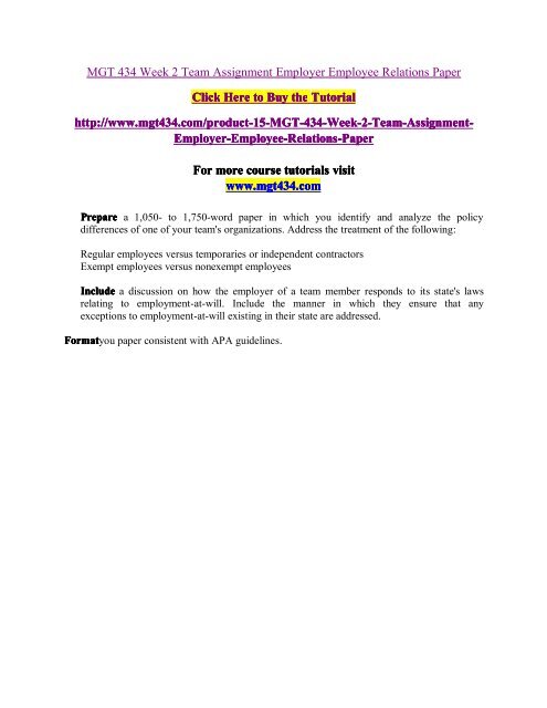 MGT 434 Week 2 Team Assignment Employer Employee Relations Paper