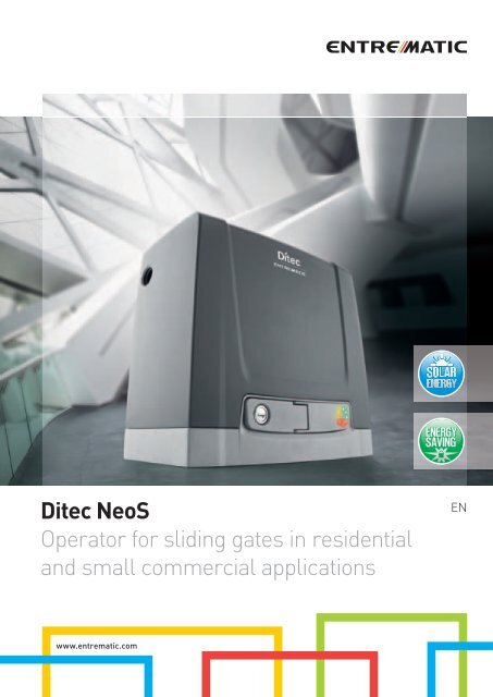 Ditec NeoS Sliding gate operator in residential applications