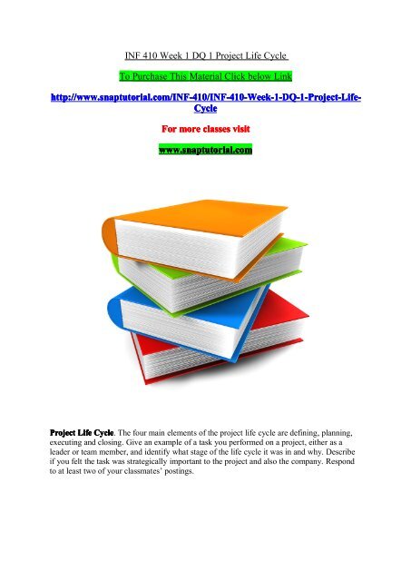 INF 410 Week 1 DQ 1 Project Life Cycle/snaptutorial