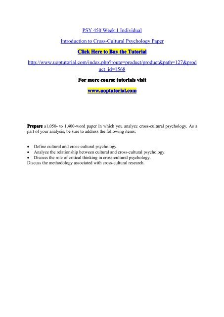 PSY 450 Week 1 IndividualIntroduction to Cross-Cultural Psychology Paper/Uoptutorial