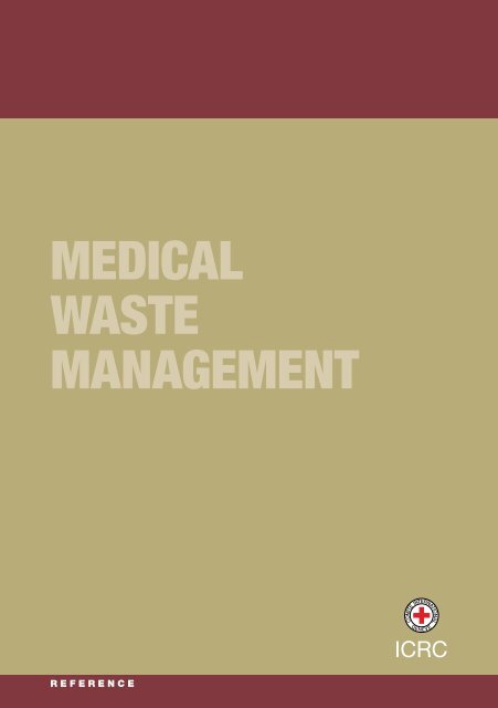 Medical waste management - International Committee of the Red ...