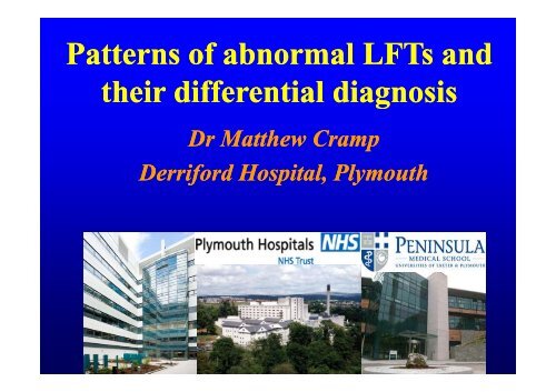 Patterns of Abnormal LFTs and their Differential Diagnosis - Virtual ...