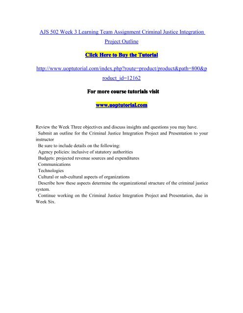 AJS 502 Week 3 Learning Team Assignment Criminal Justice Integration ...