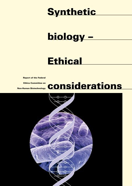 Synthetic biology – Ethical considerations
