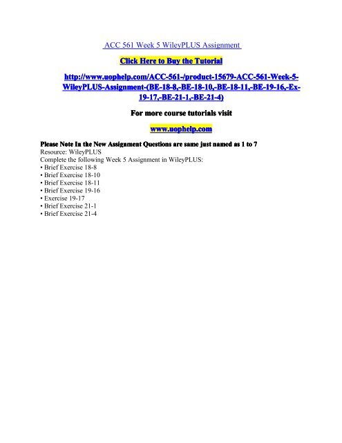 ACC 561 Week 5 WileyPLUS Assignment / uophelp ACC 561 Week 5 WileyPLUS Assignment / uophelp